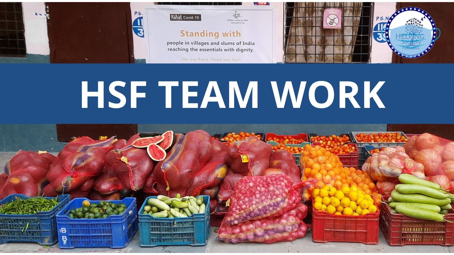 HSF TEAM WORK – Helping Society Foundation